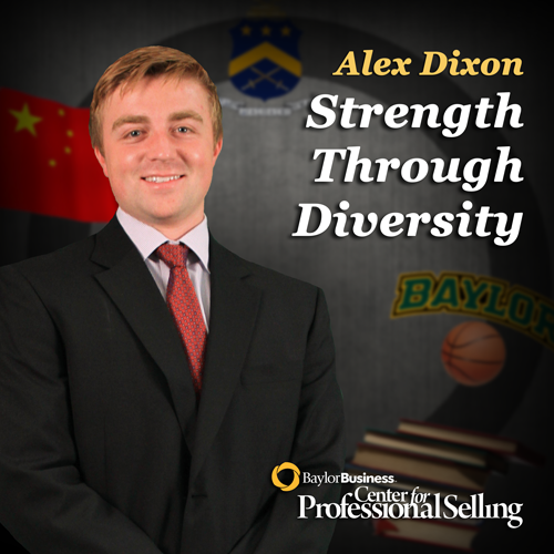 Student Feature – Alex Dixon – Baylor ProSales