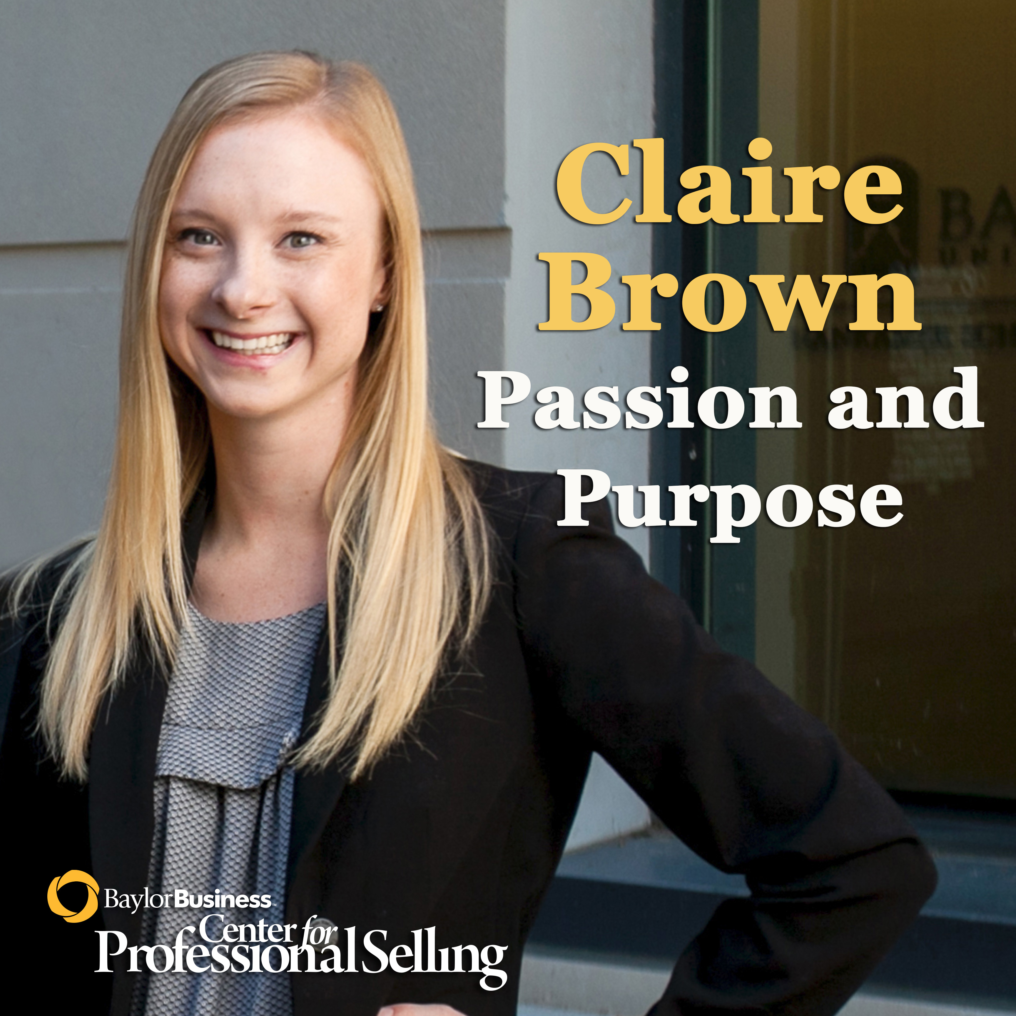 Student Feature – Claire Brown – Baylor ProSales